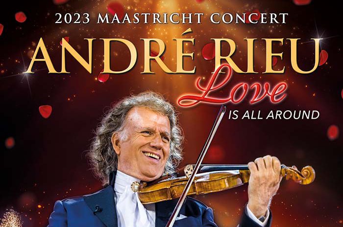 Andre Rieu’s 2023 Maastricht Concert: Love Is All Around - Ermelosezaken.nl